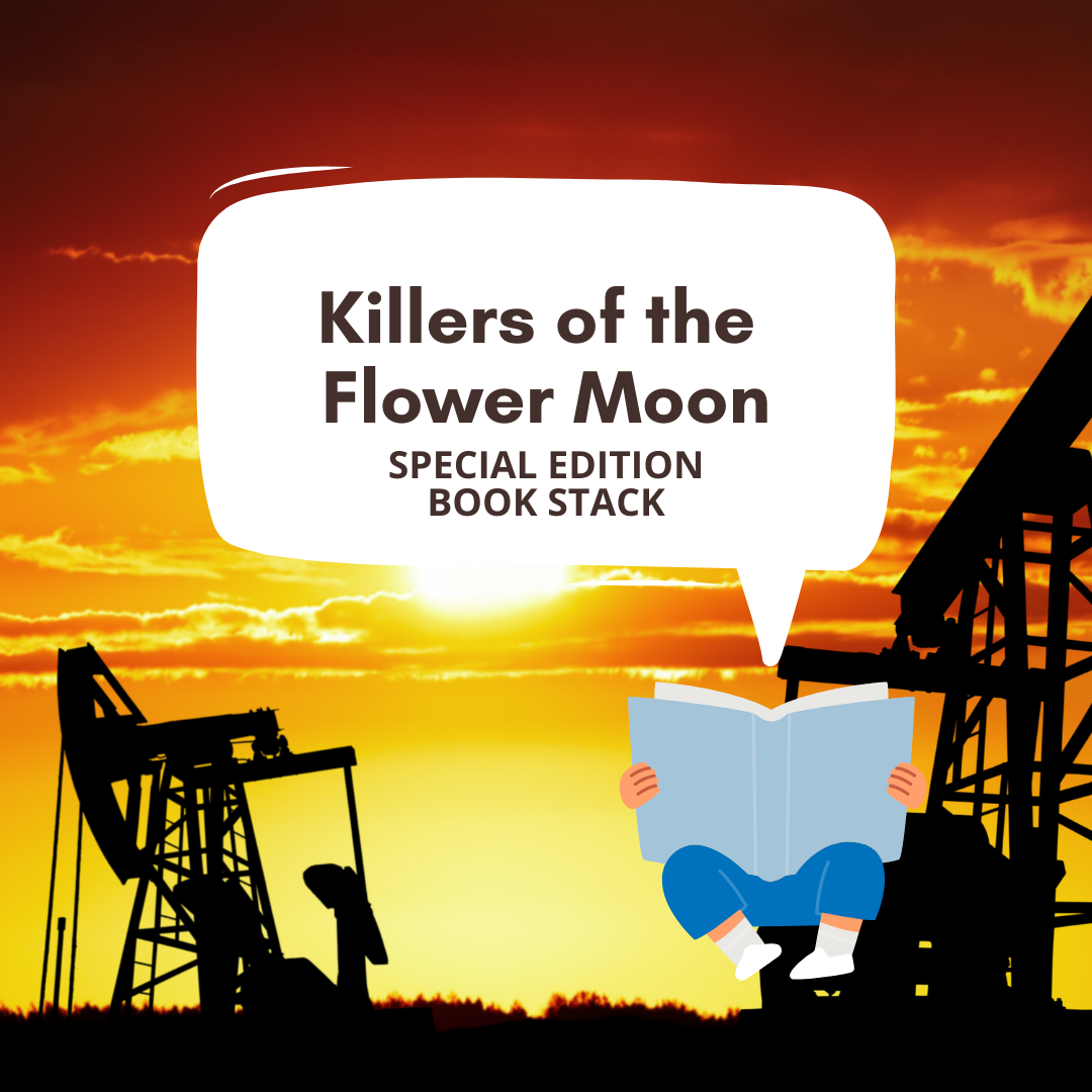 Chapter 34 Special Edition: Killers of the Flower Moon – The Book Stack ...